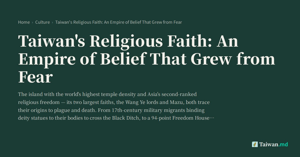 Taiwan's Religious Faith: An Empire of Belief That Grew from Fear ...